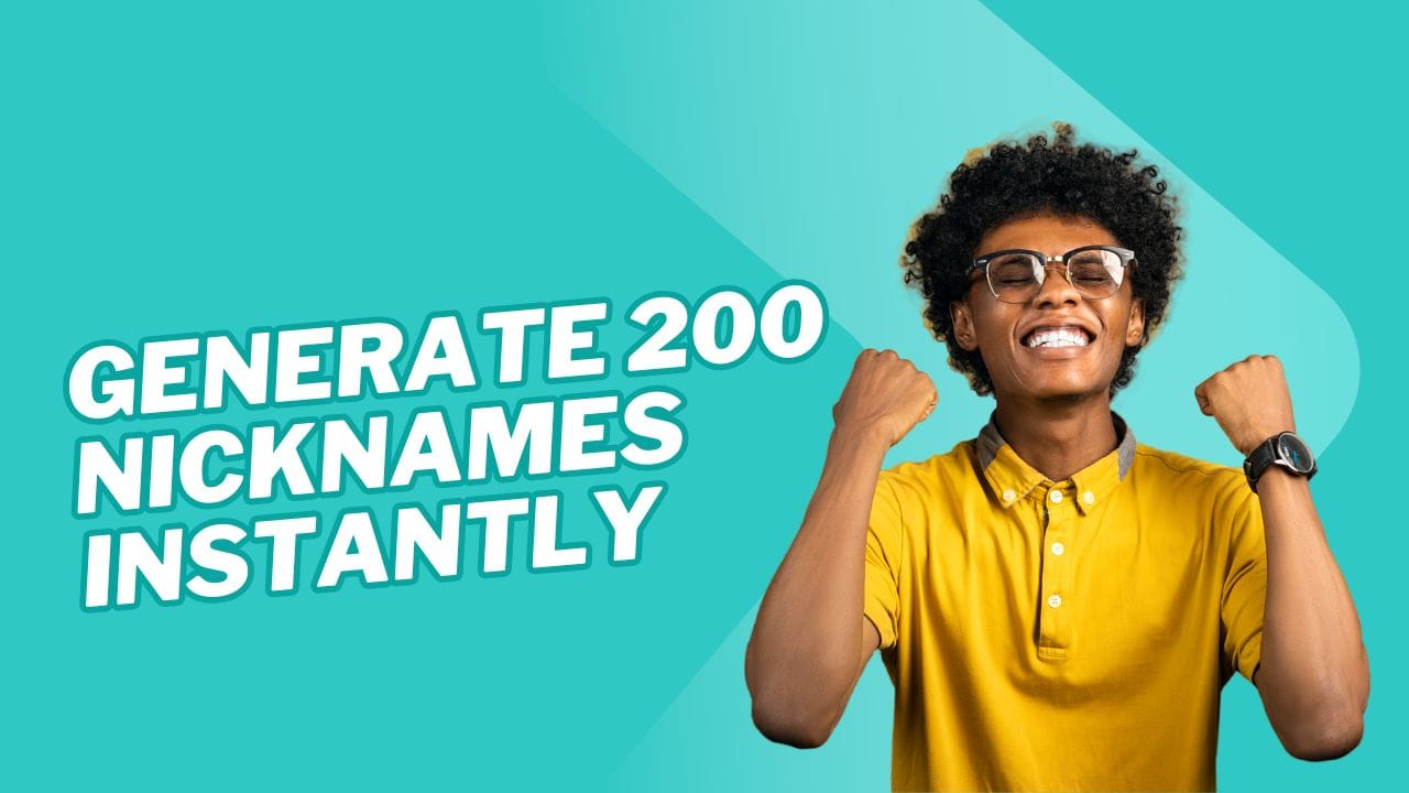 Funny Nickname Generator – Generate 200 Nicknames Instantly - funny names generator