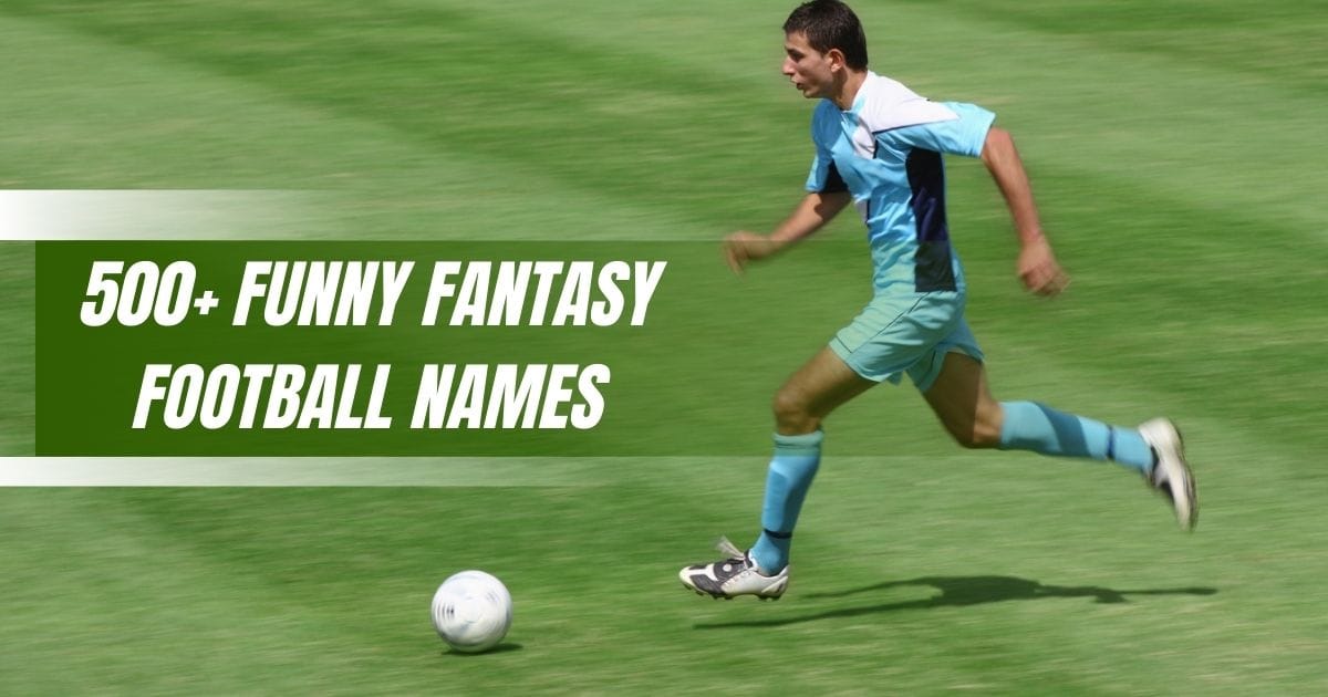 500+ Funny Fantasy Football Names for 2025 - funny names generator