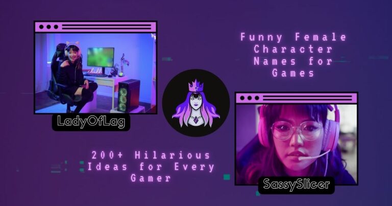 Funny Female Character Names for Games – 200+ Hilarious Ideas for Every ...