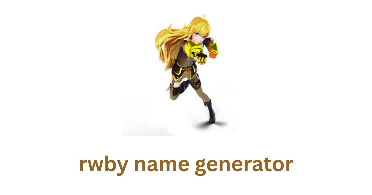 RWBY Name Generator | Create 250 RWBY Team, Character & Weapon Names ...